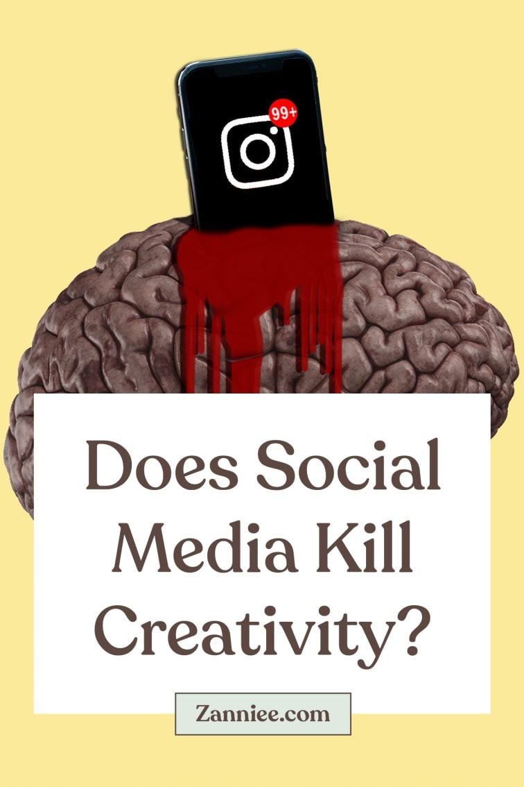 Is Social Media Killing Creativity? 3 Big Risks for Artists - Zanniee
